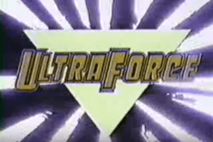 Experiencing The Ultraforce Cartoon | The Unspoken Decade: 90's Comic ...